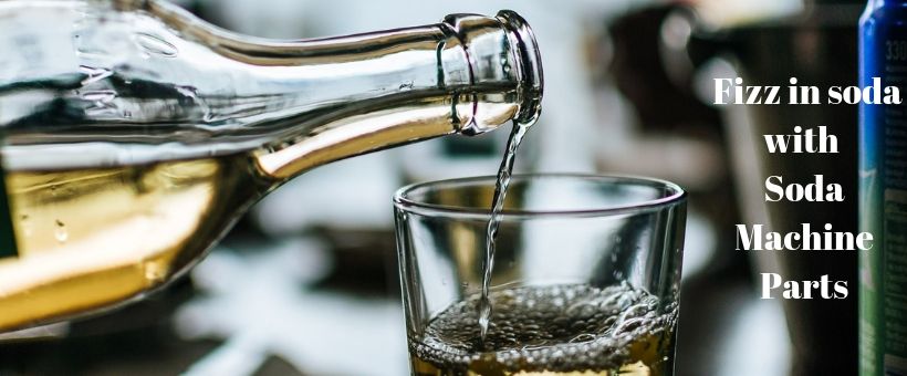 Ways to maintain the fizz in soda with Soda Machine Parts