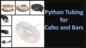 Python: Beer Tubing - Natron Equipments Blog